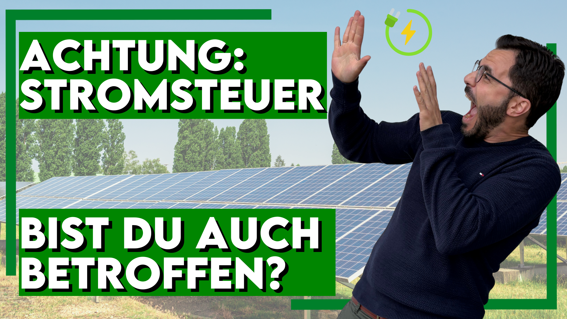 Stromsteuer für PV-Anlagen ☑️ Steuerteam Hannover Blog